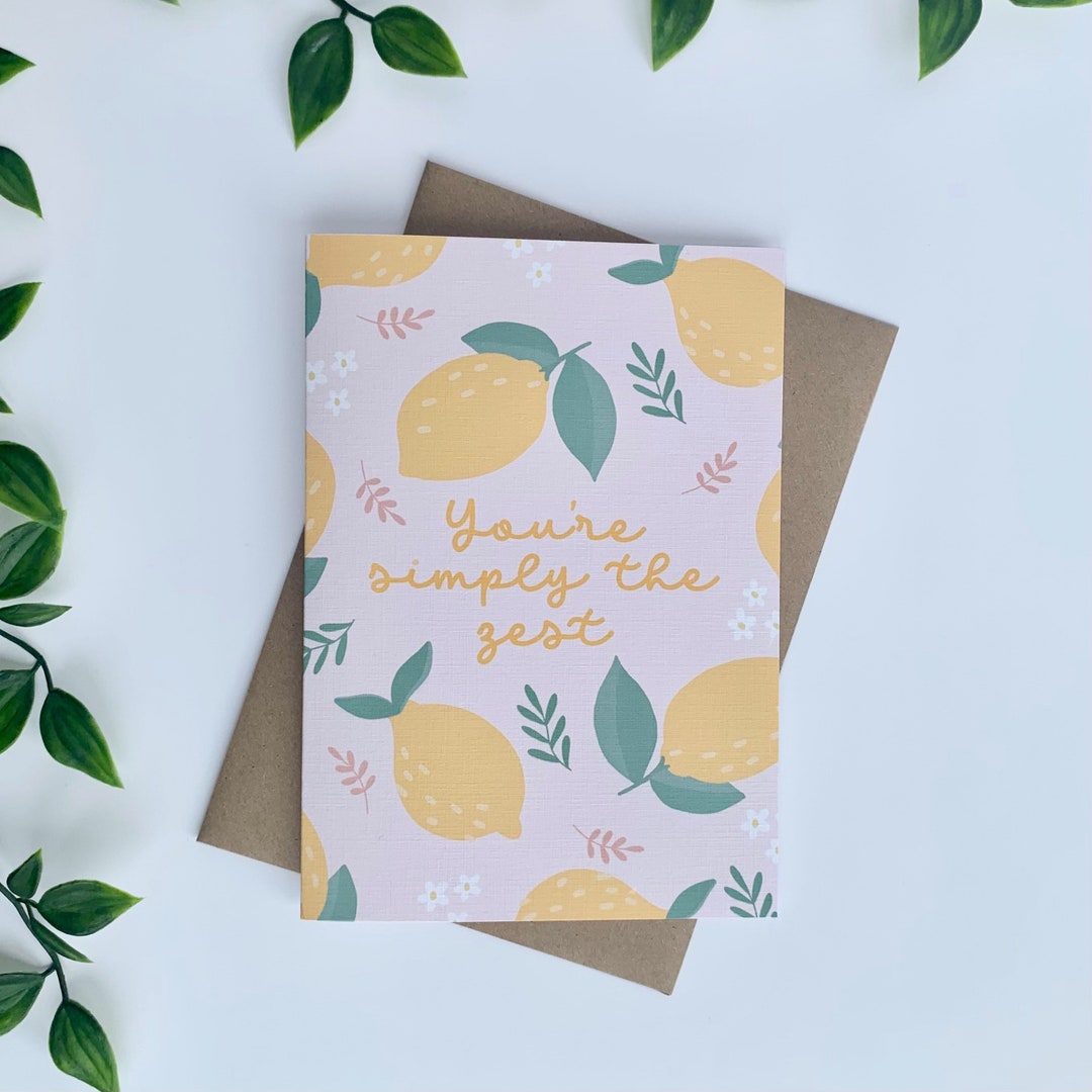 Youre Simply the Zest Card, Lemons, Fruit, Birthday Card, Greetings ...