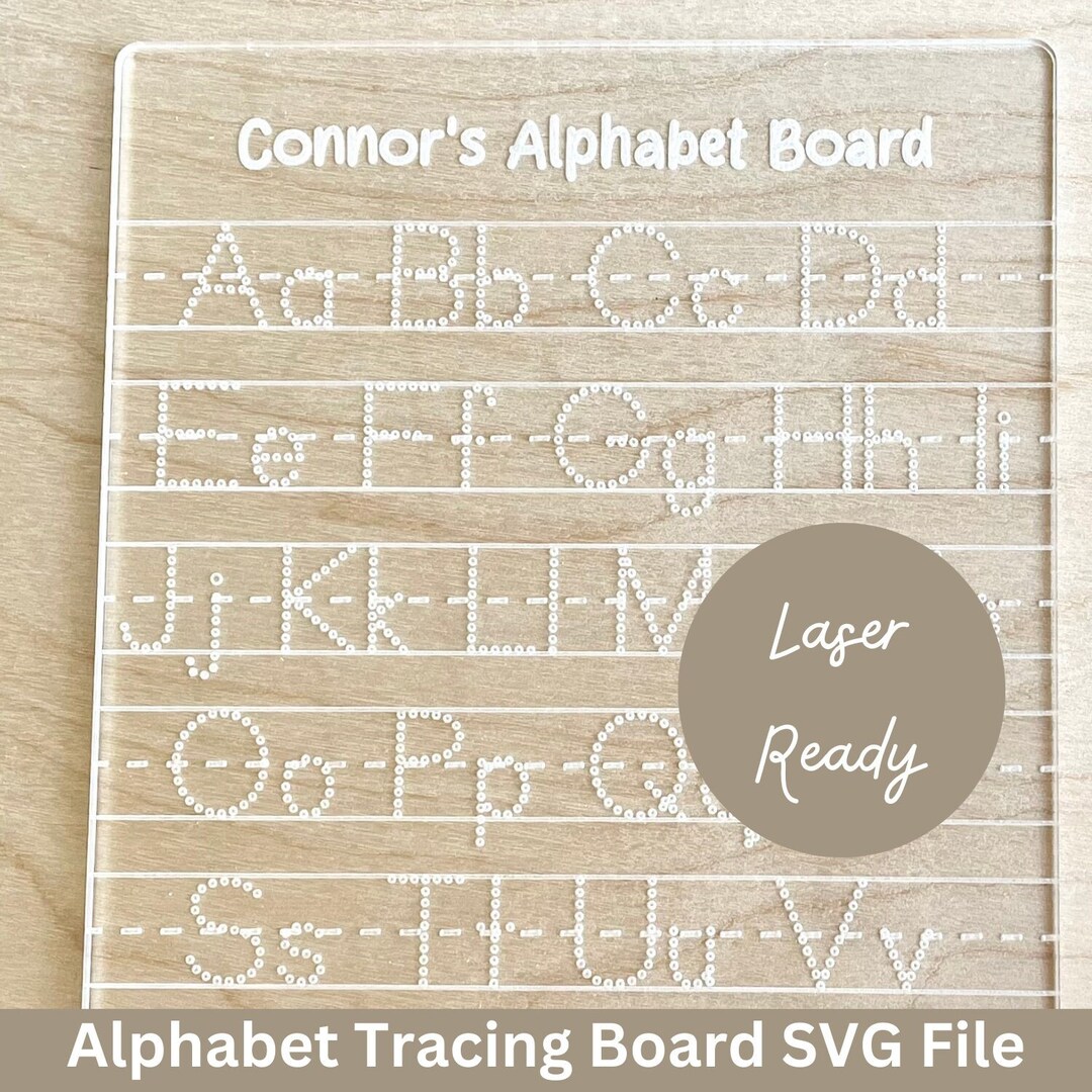 Alphabet Tracing Board SVG - Laser Cut Files - Christmas Gift SVG ...