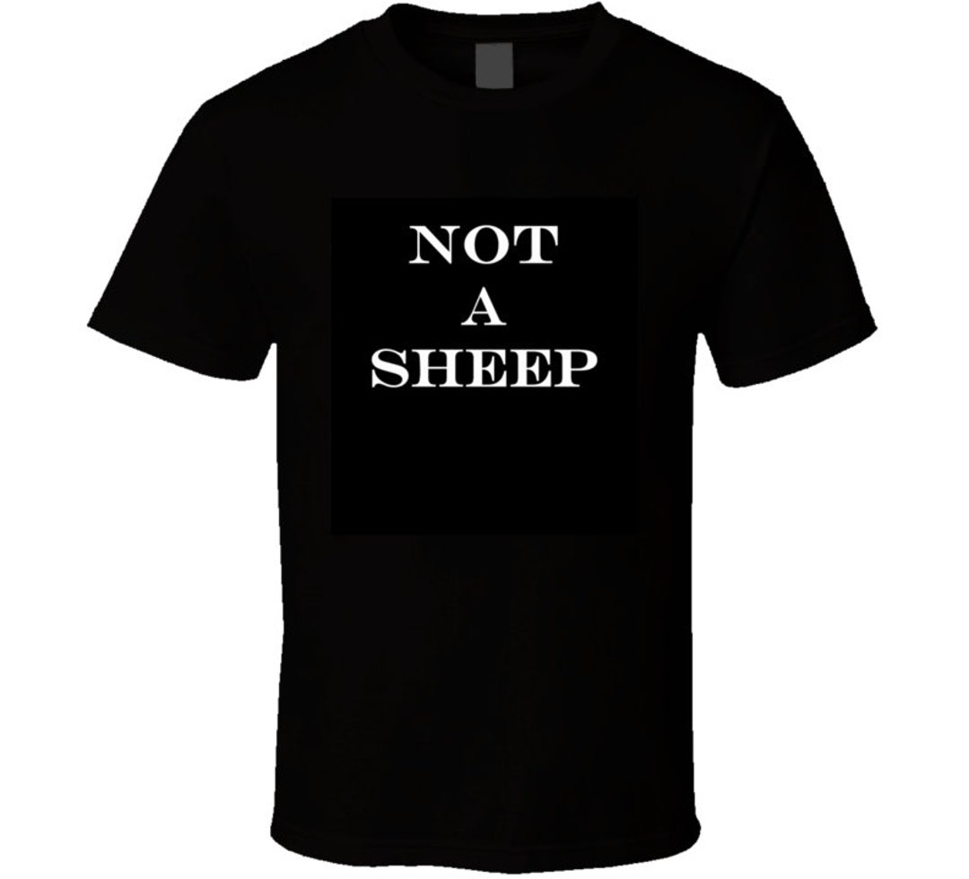 Not A Sheep Original by John Lutz Copyright T Shirt - Etsy