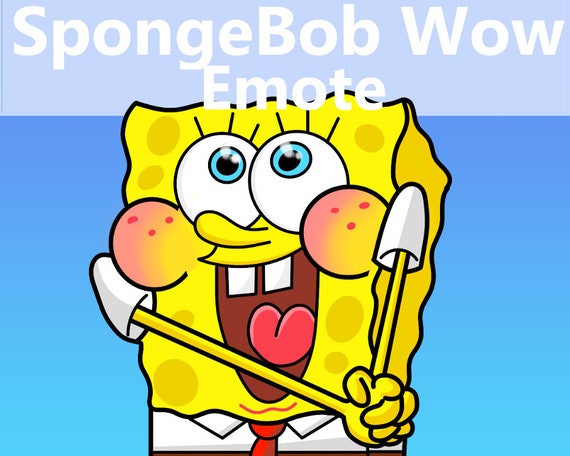 Spongebob Wow Emote Twitch/discord - Etsy