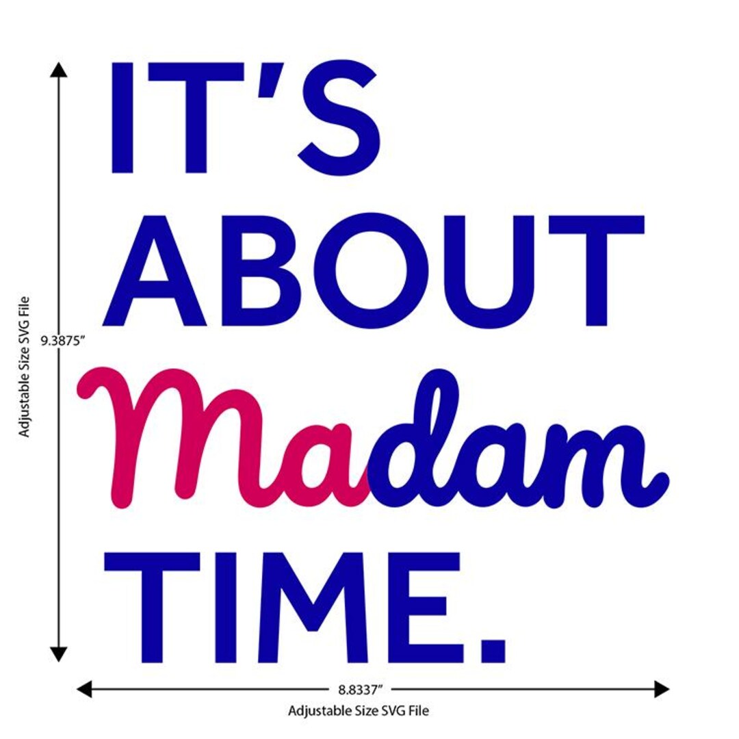 It's About Madam Time SVG File - Etsy