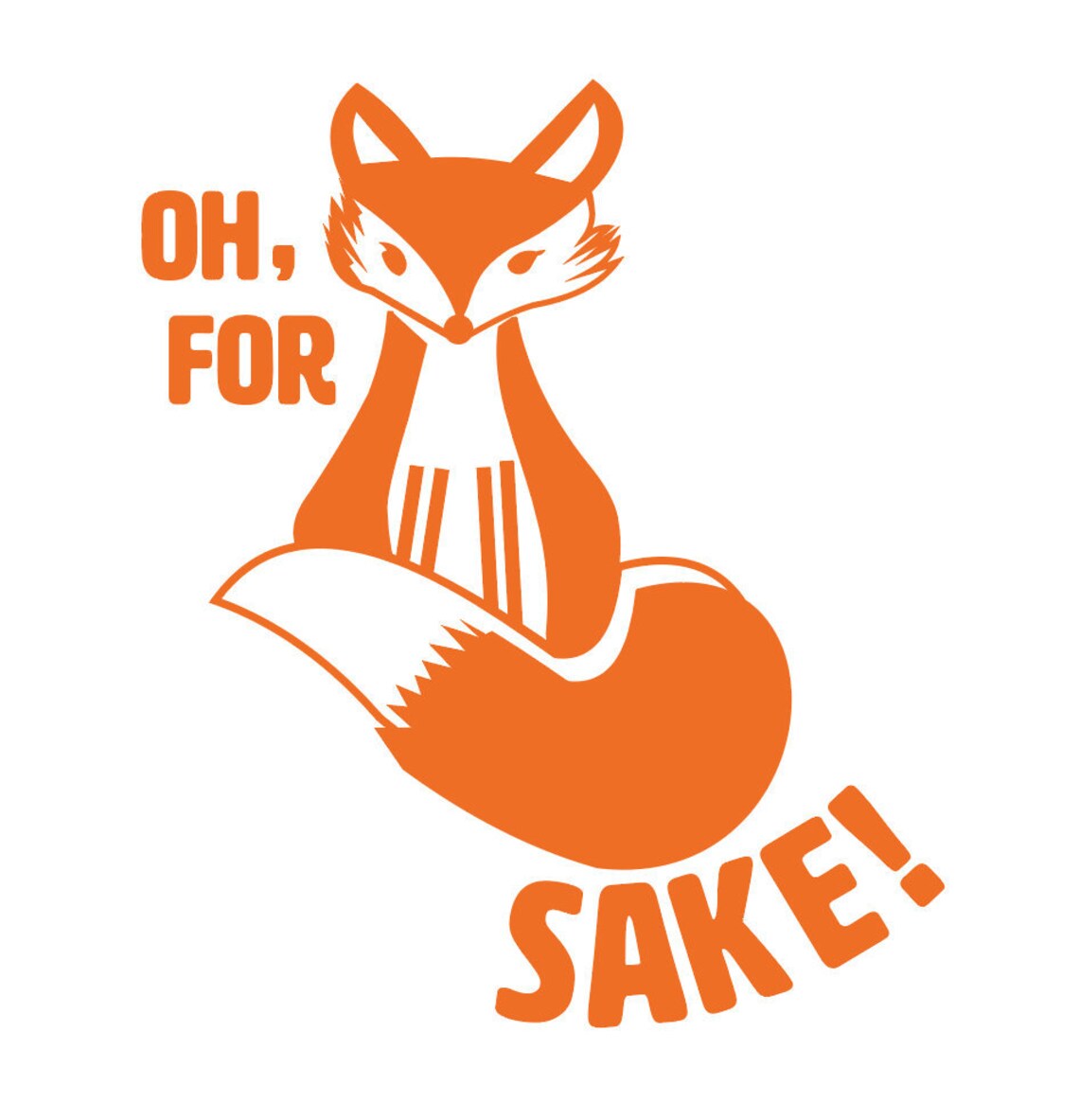 Oh for Fox Sake SVG File - Alternate Font - Etsy