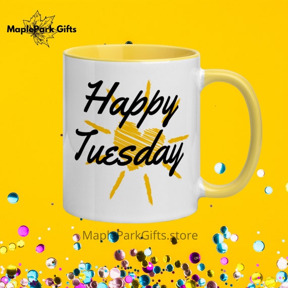 Happy Tuesday Coffee