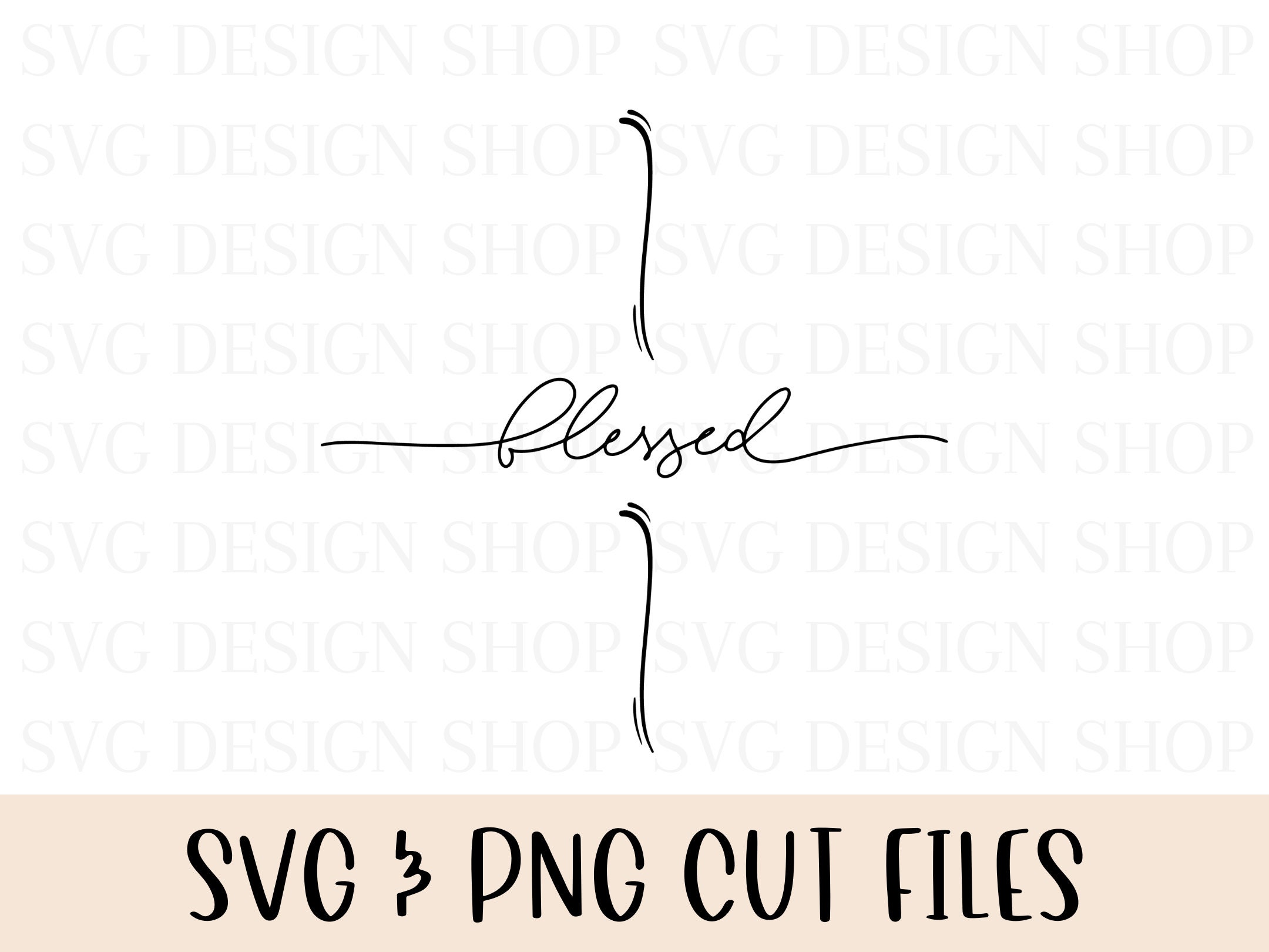 Blessed Svg Blessed Cut File Blessed Mama Svg Christian Svg - Etsy