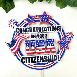 USA Citizenship Cake Topper, Congratulations on Your USA Citizenship ...