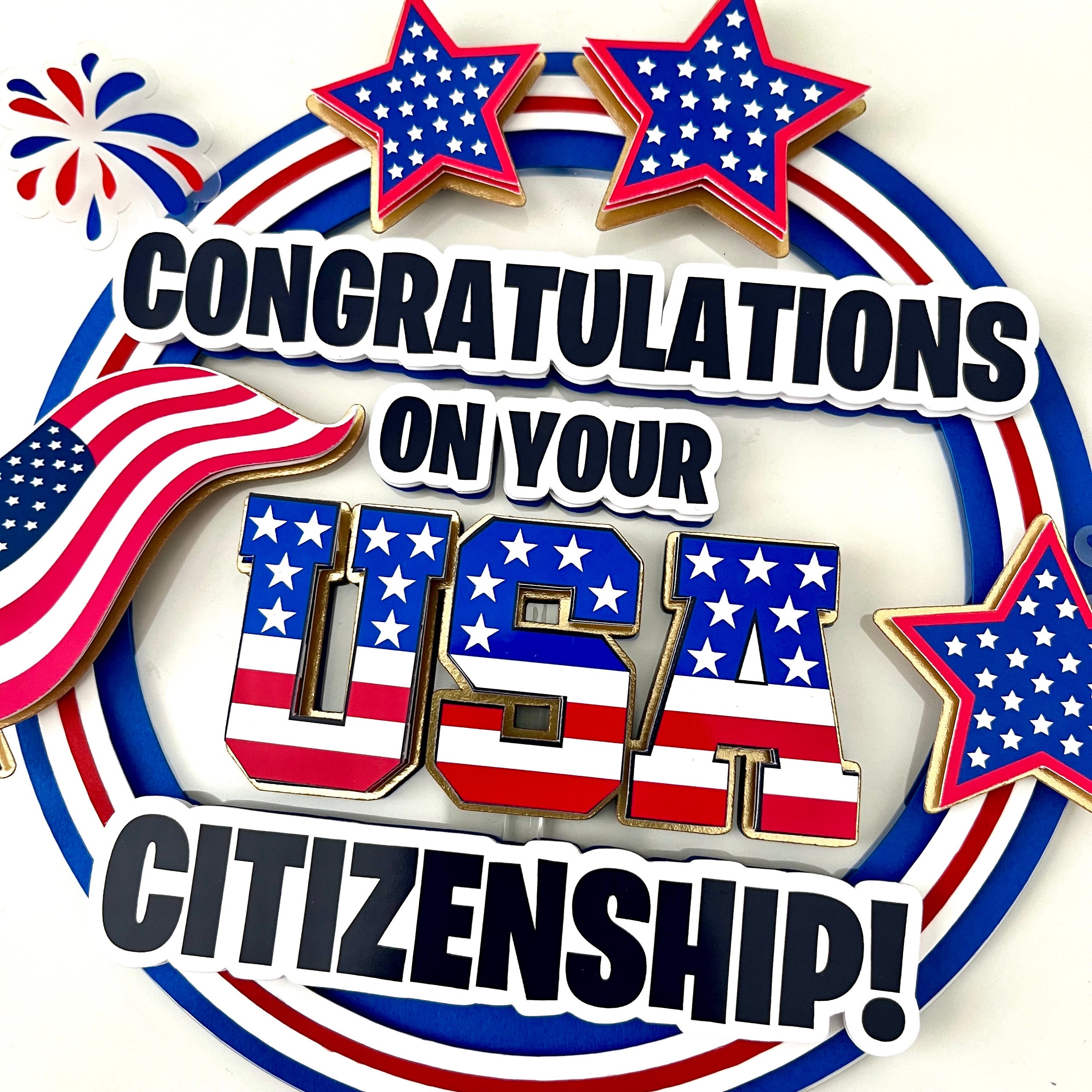 USA Citizenship Cake Topper, Congratulations on Your USA Citizenship ...