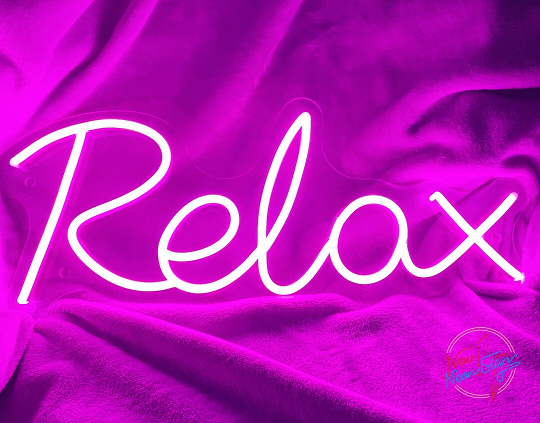 Relax Neon Sign Handmade Custom Neon Sign,wedding Light Sign,neon Led ...