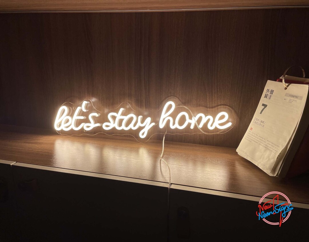 Let's Stay Home Neon Sign - Cozy LED Wall Art | Cabin & Airbnb Decor ...