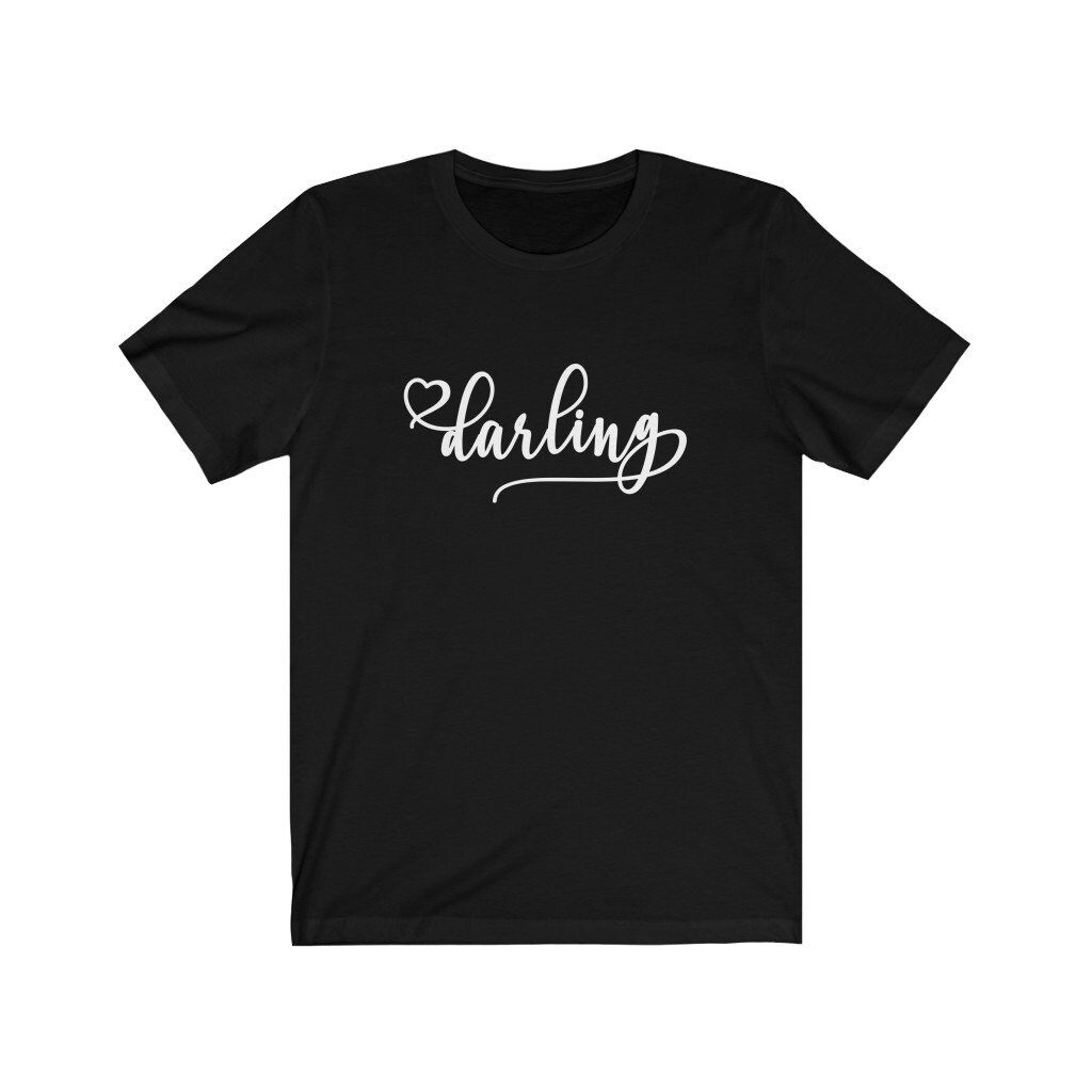 Darling Tshirt Graphic Tees Women | Etsy