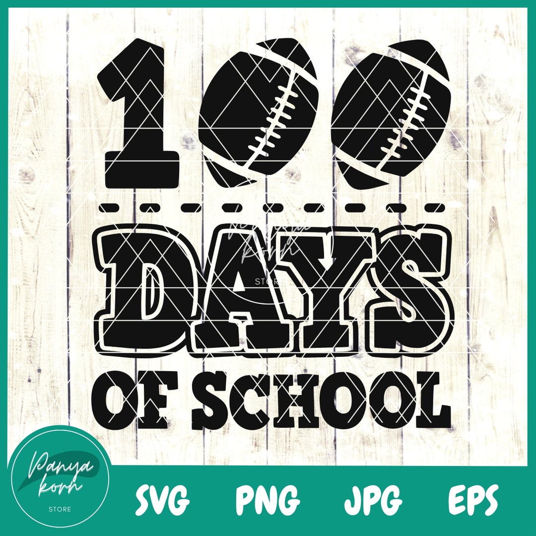 100 Days of School Football SVG | 100 Days Football Svg | Survived 100 ...