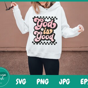 God is Good SVG | Positive Quotes SVG | Bible Verse Svg | Christian Svg ...
