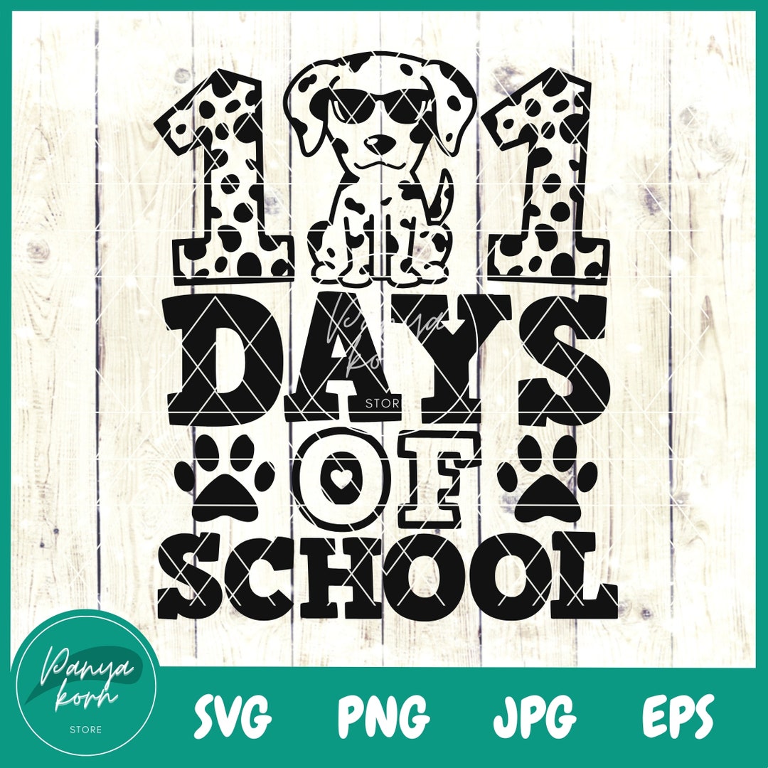 101 Days of School Dalmatian Dog SVG | 101 Days of School | Survived ...