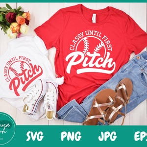 Classy Until First Pitch SVG | Baseball Season Svg | Trendy Baseball ...