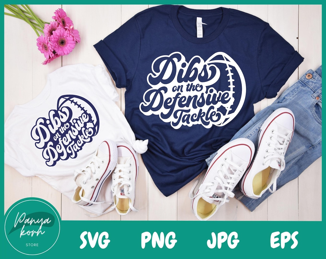 Dibs on the Defensive Tackle SVG Football Svg Football Mom - Etsy