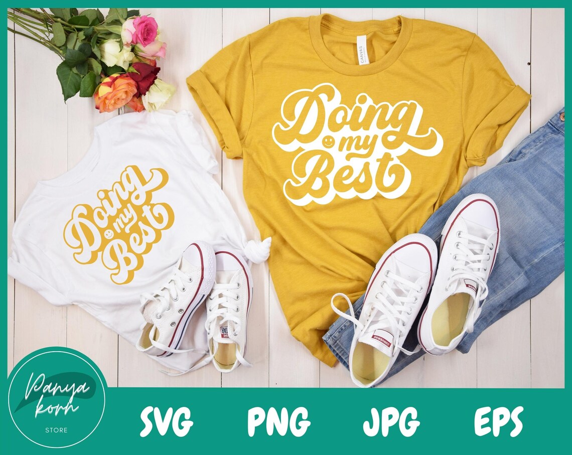 Doing My Best SVG Good Vibes Svg Positive Vibes Svg All | Etsy