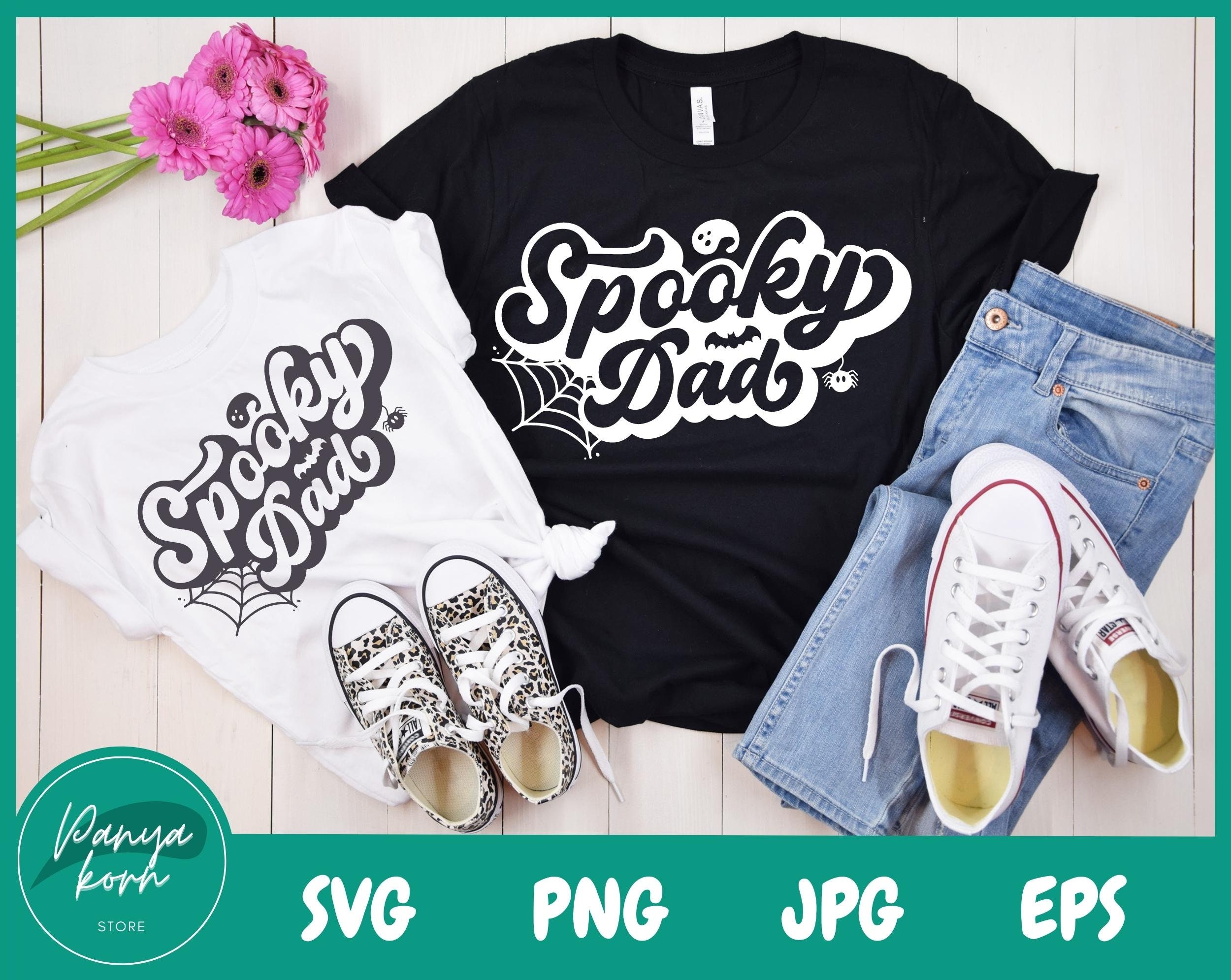 Spooky Dad Svg Halloween Svg Halloween Dad Svg Halloween - Etsy