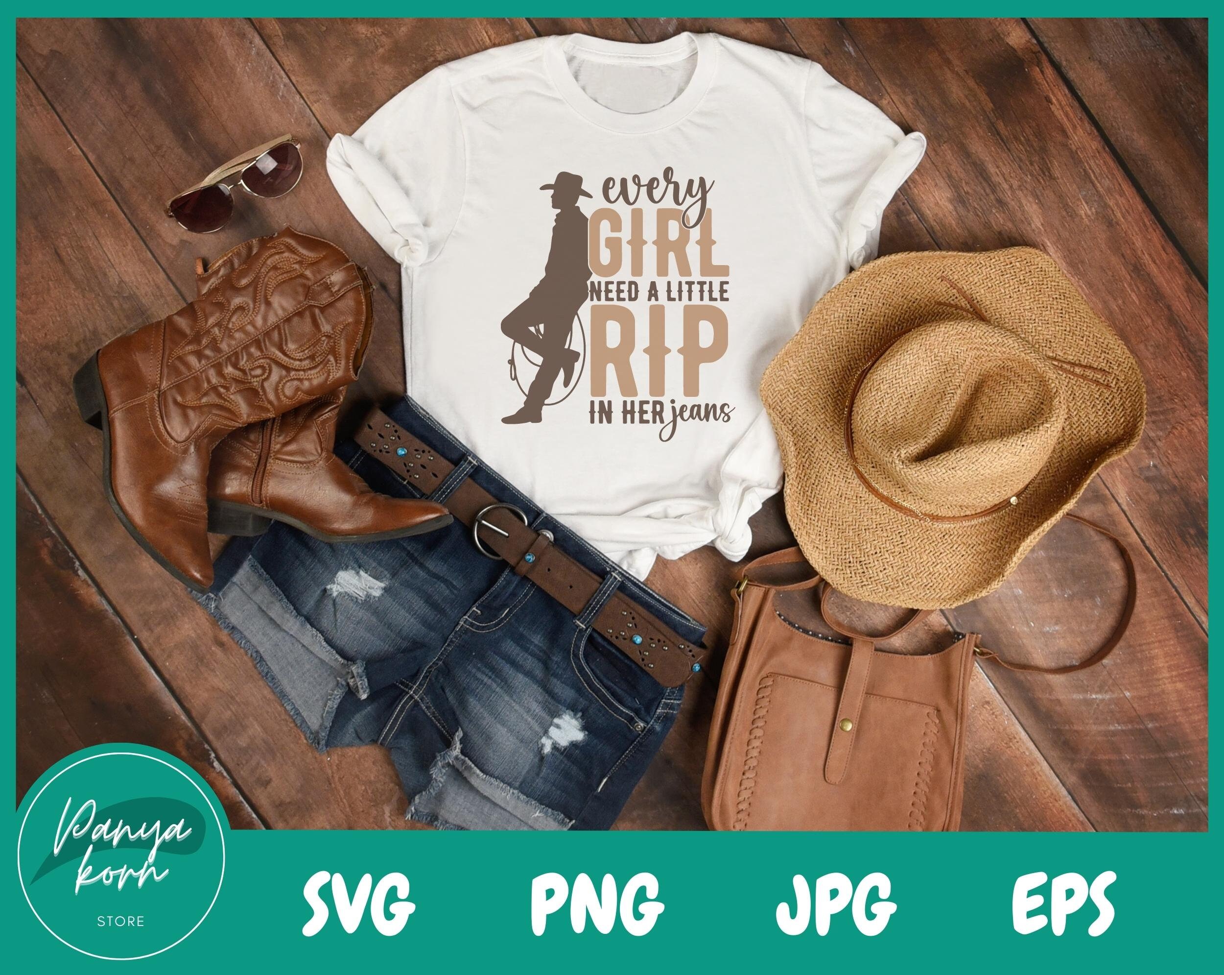 Every Girl Needs A Little Rip in Her Jeans SVG Funny Gift - Etsy