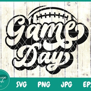 Game Day Svg Football Shirt Svg Game Day Vibes Svg Football Season Svg ...