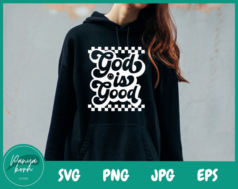 God is Good SVG | Positive Quotes SVG | Bible Verse Svg | Christian Svg ...