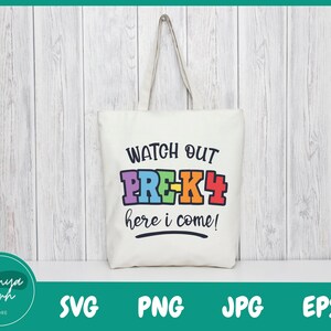 Watch Out Pre-k Here I Come SVG | Kindergarten Graduation Svg | First ...
