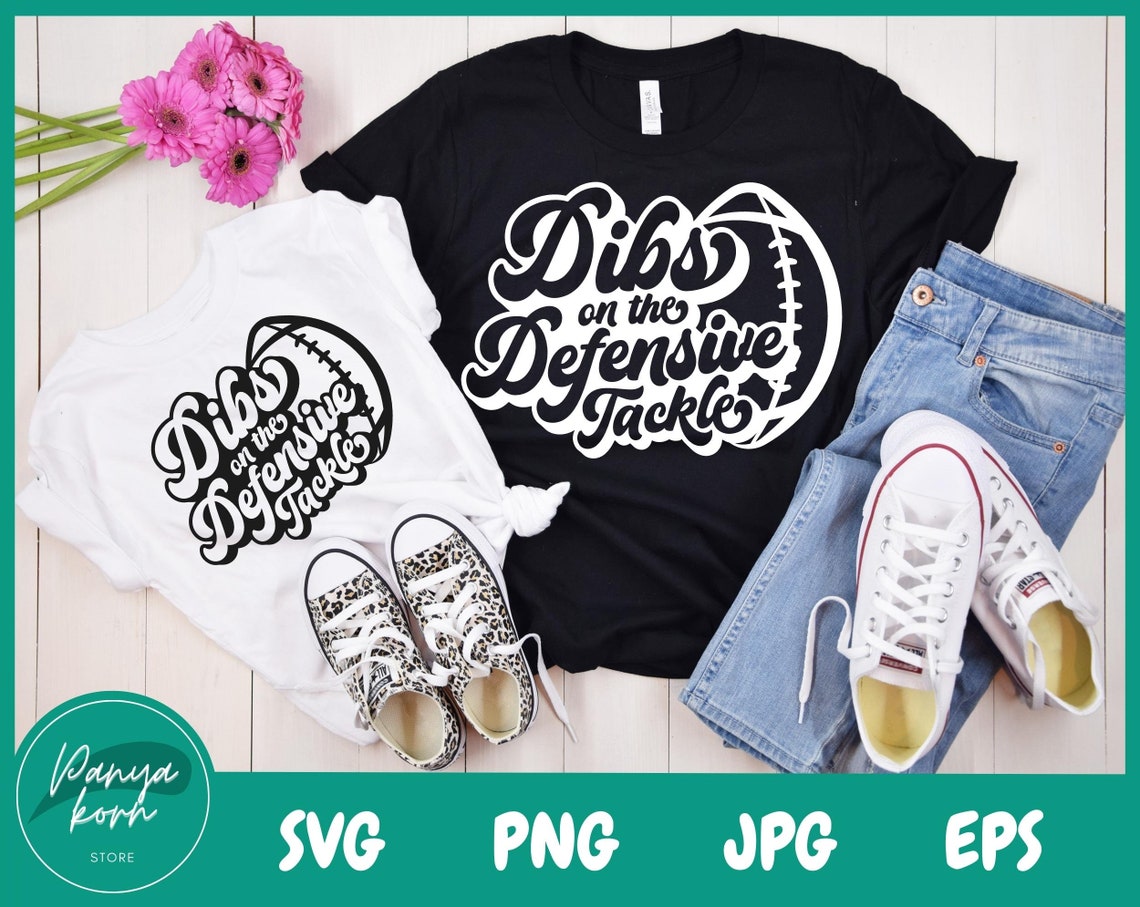 Dibs on the Defensive Tackle SVG Football Svg Football Mom - Etsy