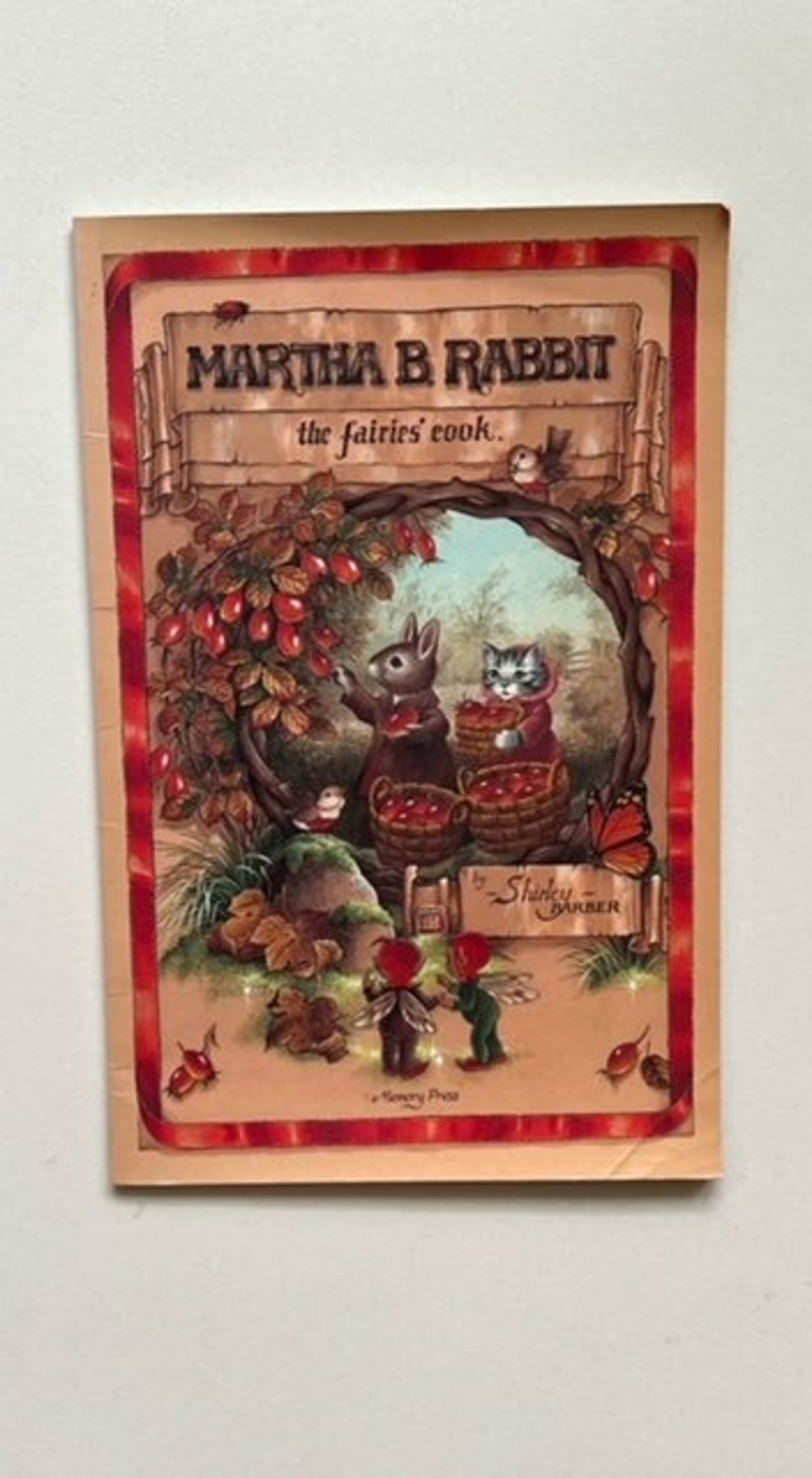 The Tale of Martha B. Rabbit the Fairies Cook by Shirley Barber 1990s ...