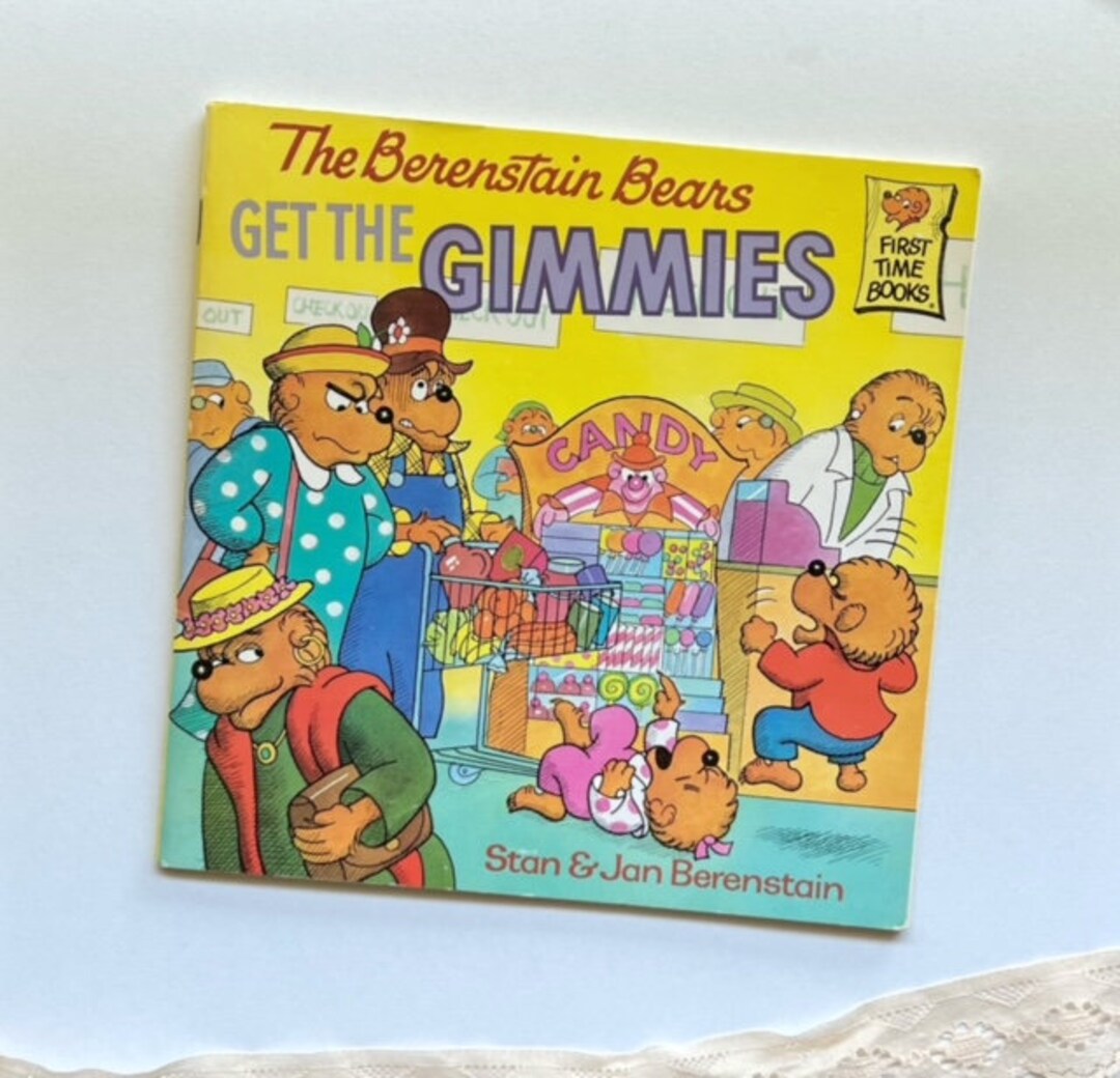 The Berenstain Bears Get the Gimmies Vintage Children's Book 1988 - Etsy