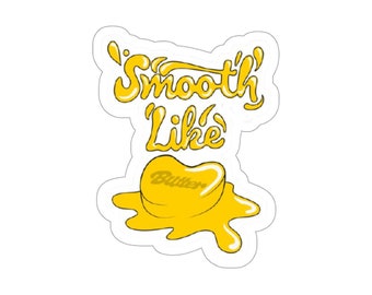 Smooth Like Butter - Etsy