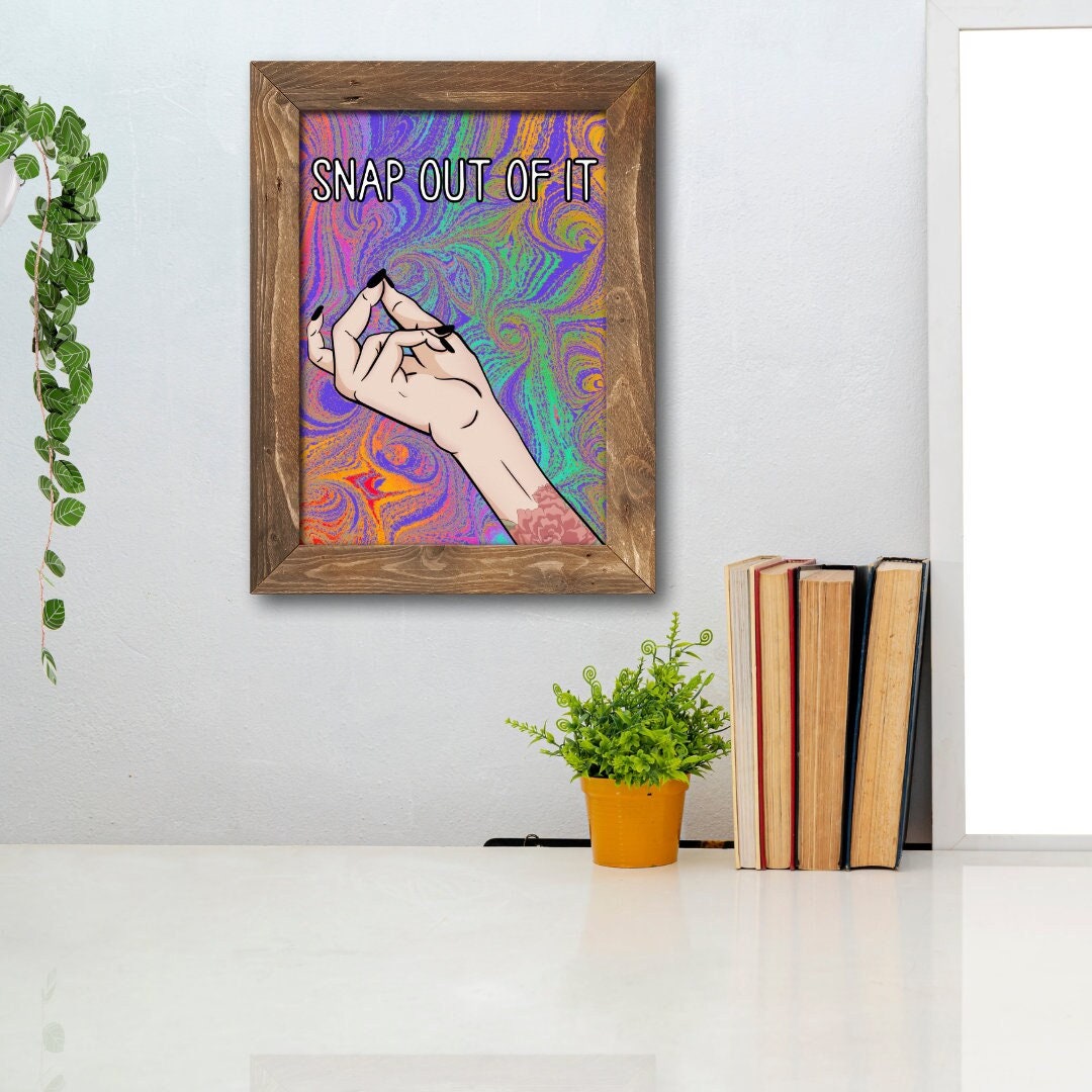 Snap Out of It - Trippy Art Print - Etsy