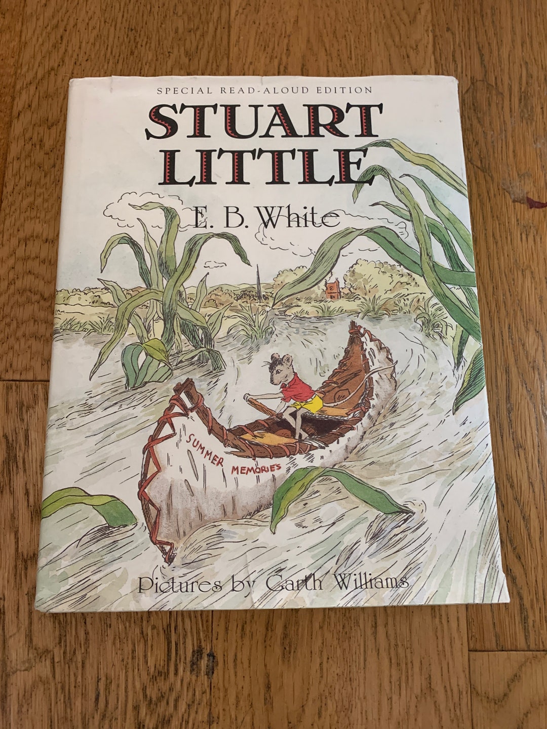 STUART LITTLE special Read-aloud Edition 1999 E.B. WHITE Pictures by ...