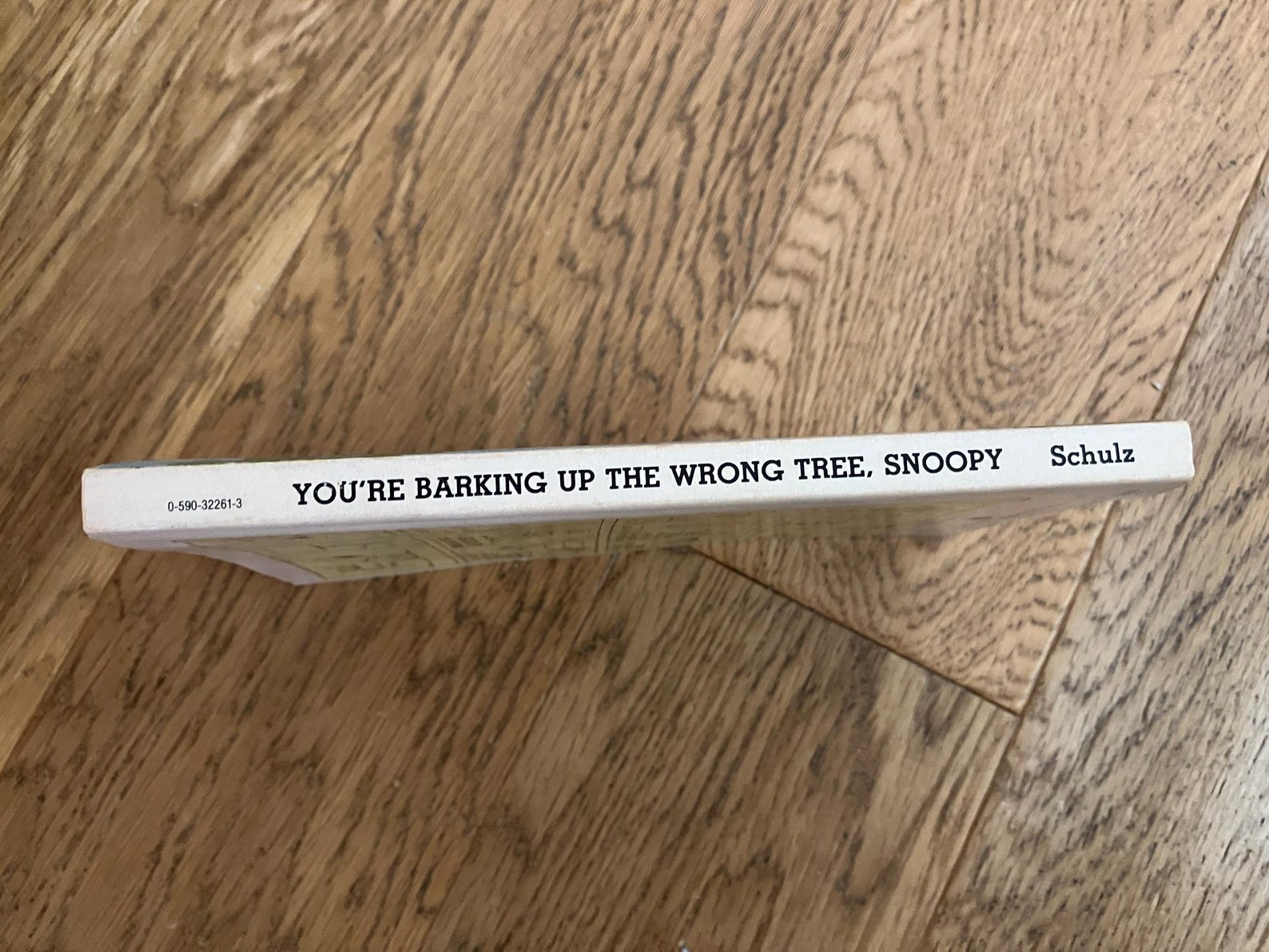 You're Barking up the Wrong Tree, SNOOPY RARE 1979 Reprise of Shulz's ...