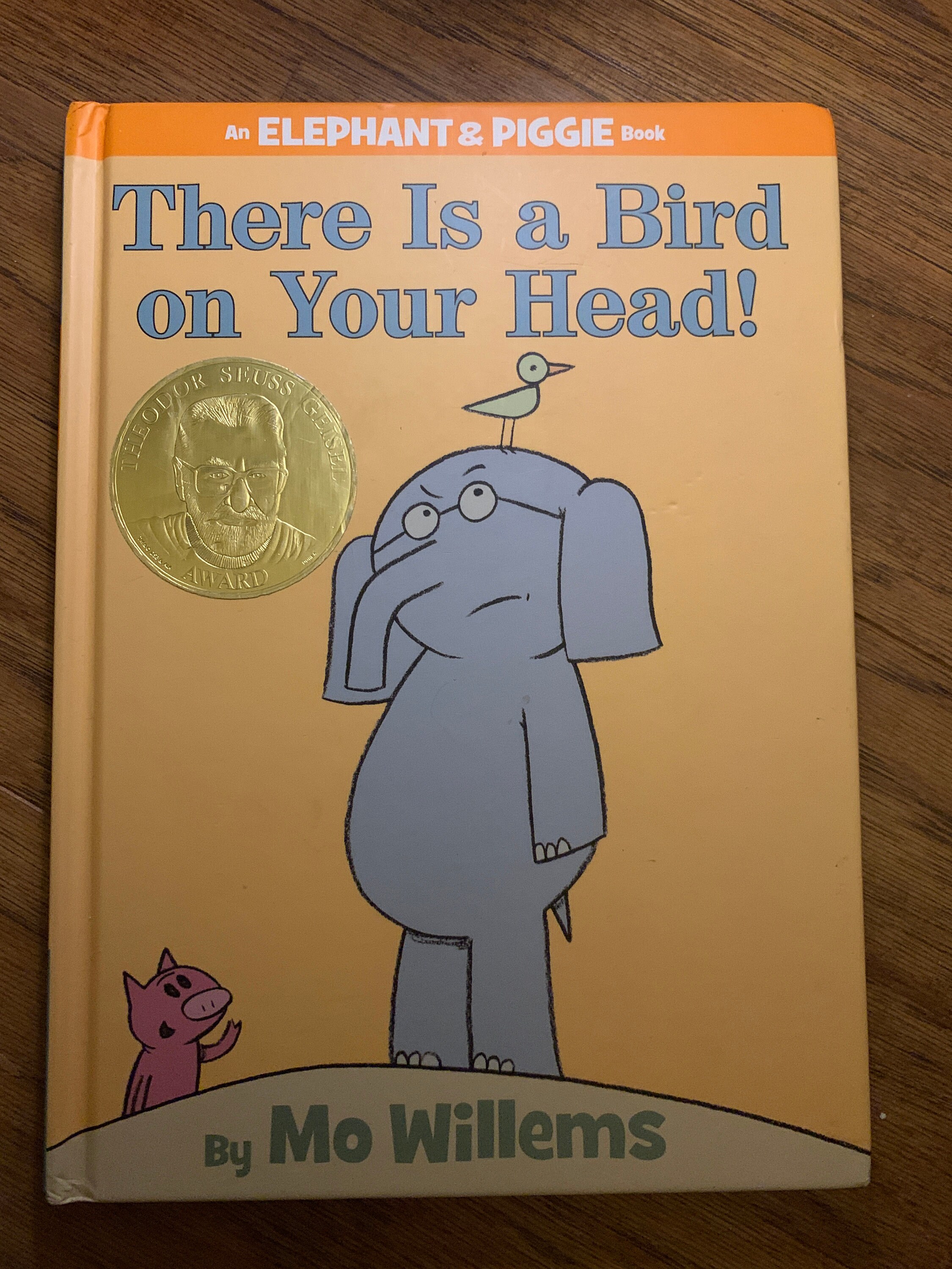 There's A Bird on Your Head FIRST EDITION Mo Willems an Elephant ...