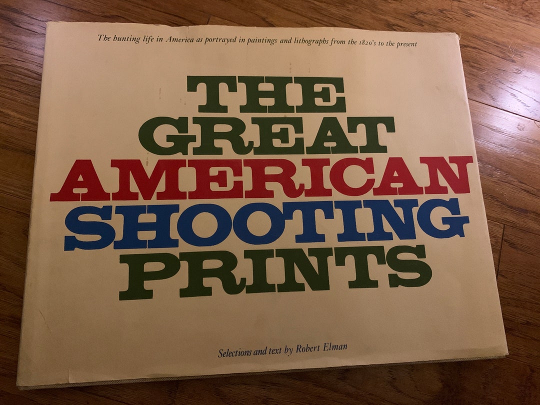 The Great American Shooting Prints Massive Classic Collection of Sport ...