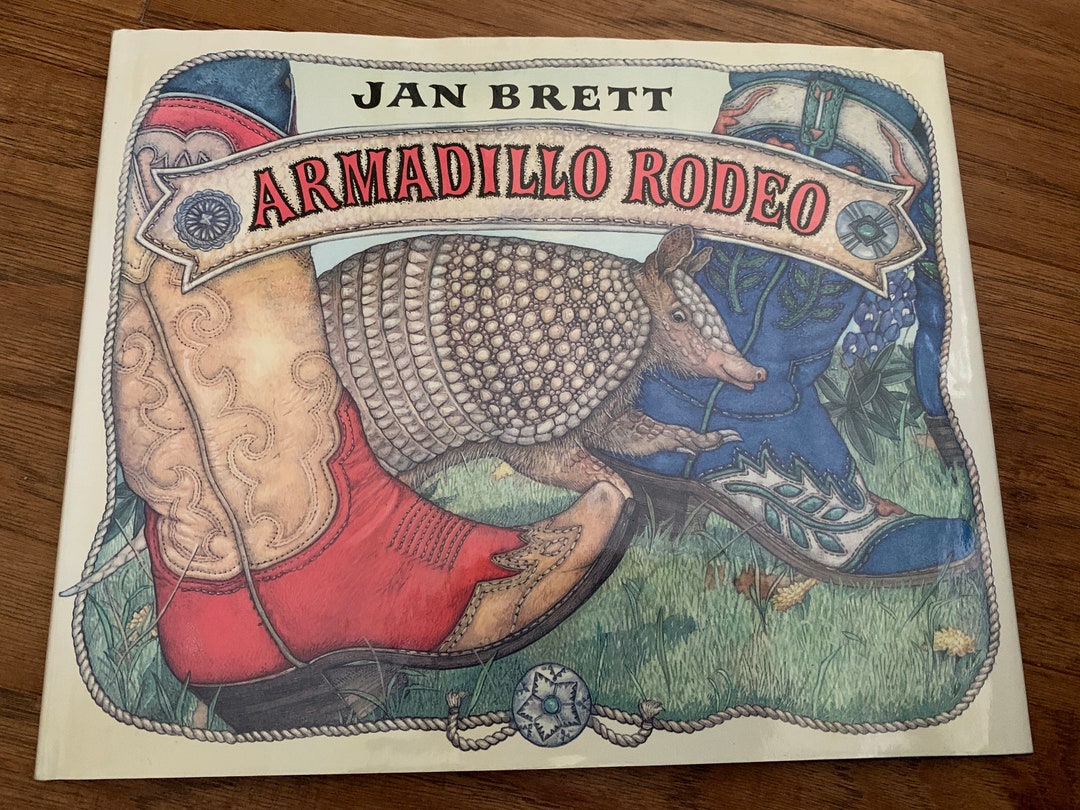 ARMADILLO RODEO Jan Brett 1995 1st Edition, Stated first Impression Like-new and COLLECTIBLE ...