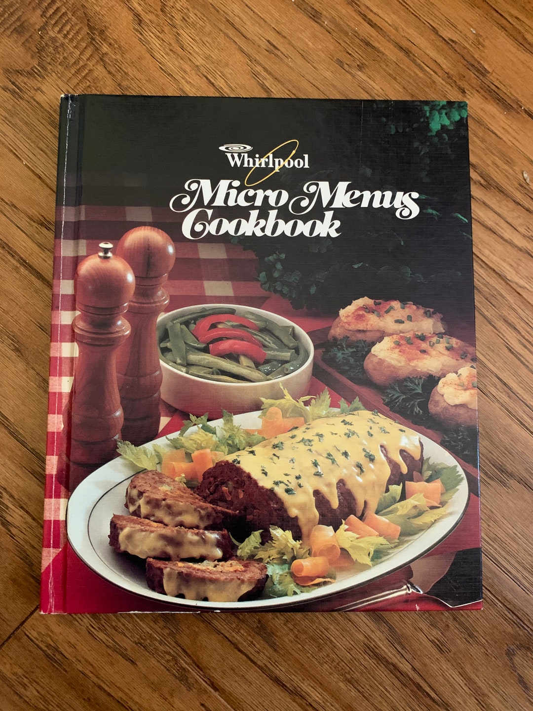 Whirlpool MICRO MENUS COOKBOOK Back to the Early 80's When the ...