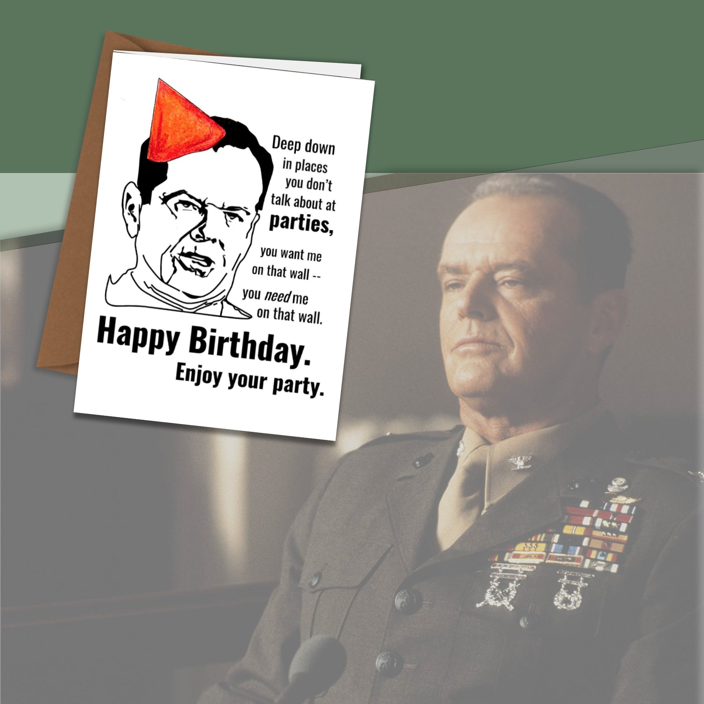 A Few Good Men Quote Birthday Card Colonel Jessup you - Etsy UK