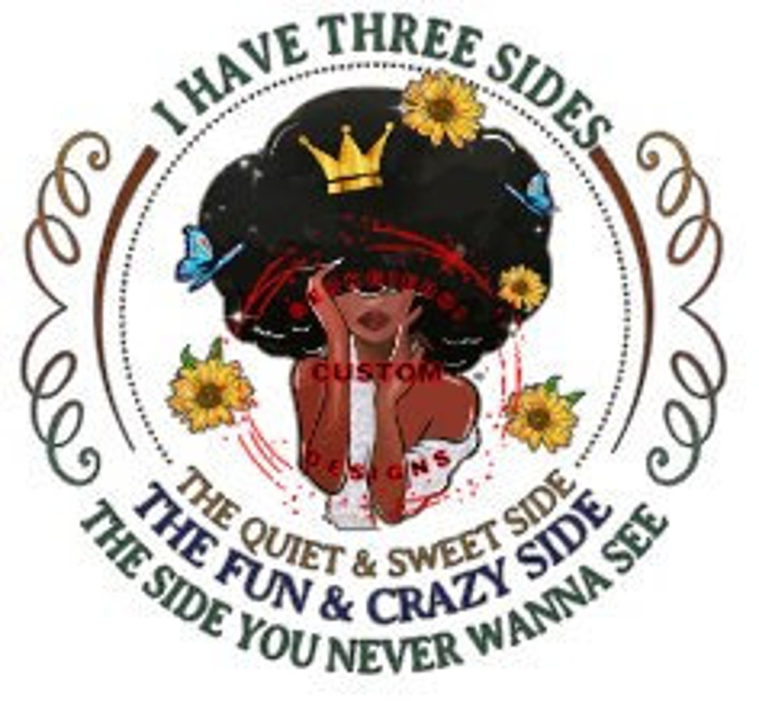 I Have Three Sides PNG - Transparent PNG - Etsy
