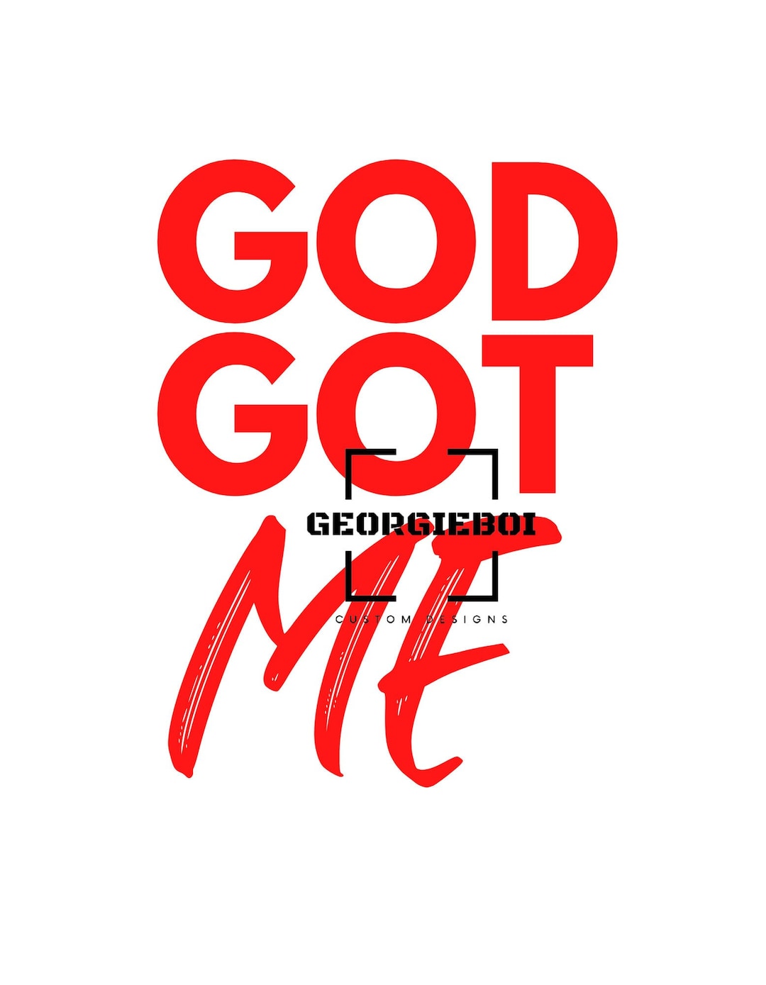 God Got Me Transparent PNG - Etsy