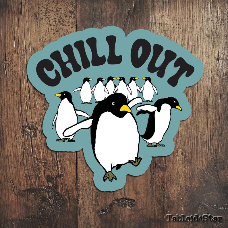 Funny Penguin Sticker, Chill Out Penguin Sticker, Cartoon Sticker, Meme ...