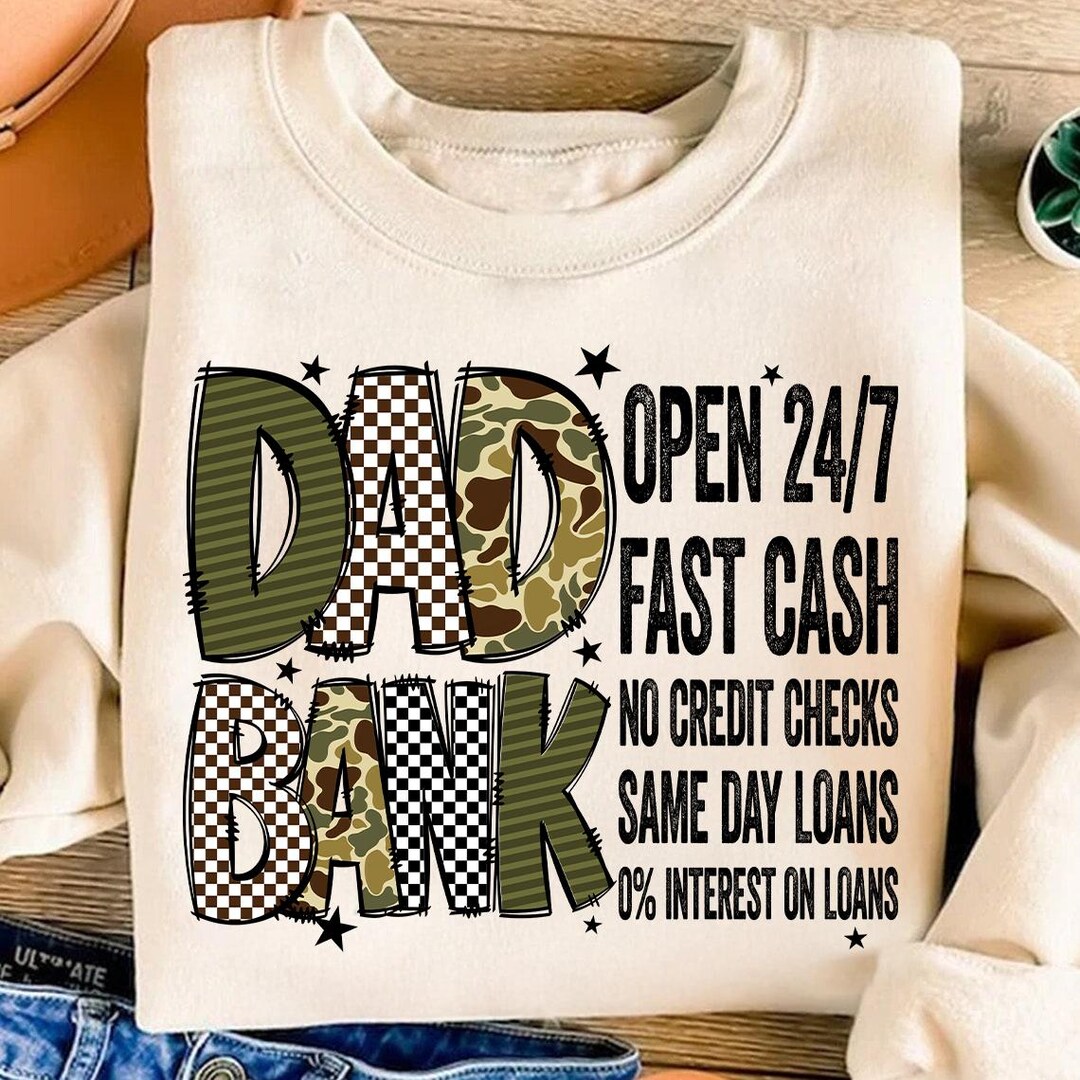 Dad Bank Png, Bank of Dad Png, Father's Day Png, Funny Dad PNG ...