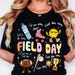 Field Day 2025 Png Sublimation School Game Day Png Last Day of School ...