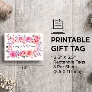 Congratulations Floral PRINTABLE Gift Tag, Congratulations Tags ...