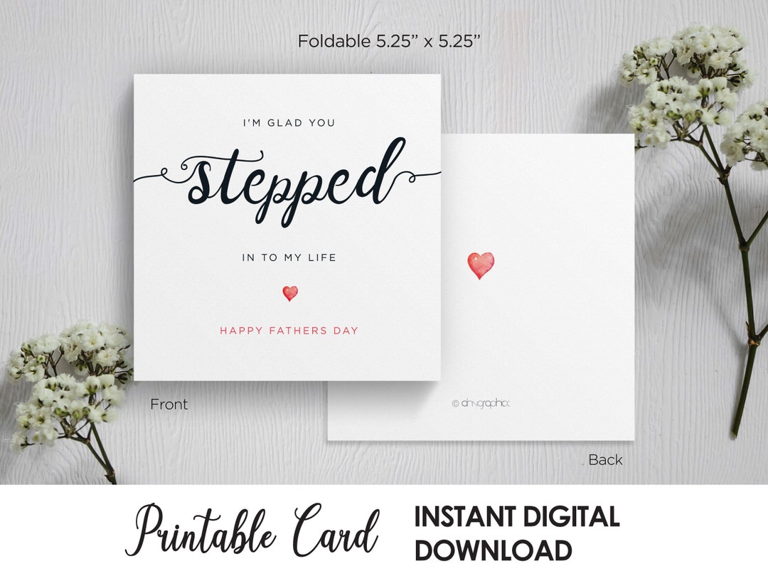 Happy Fathers Day Step Dad Card, I'm Glad You Stepped in to My Life ...