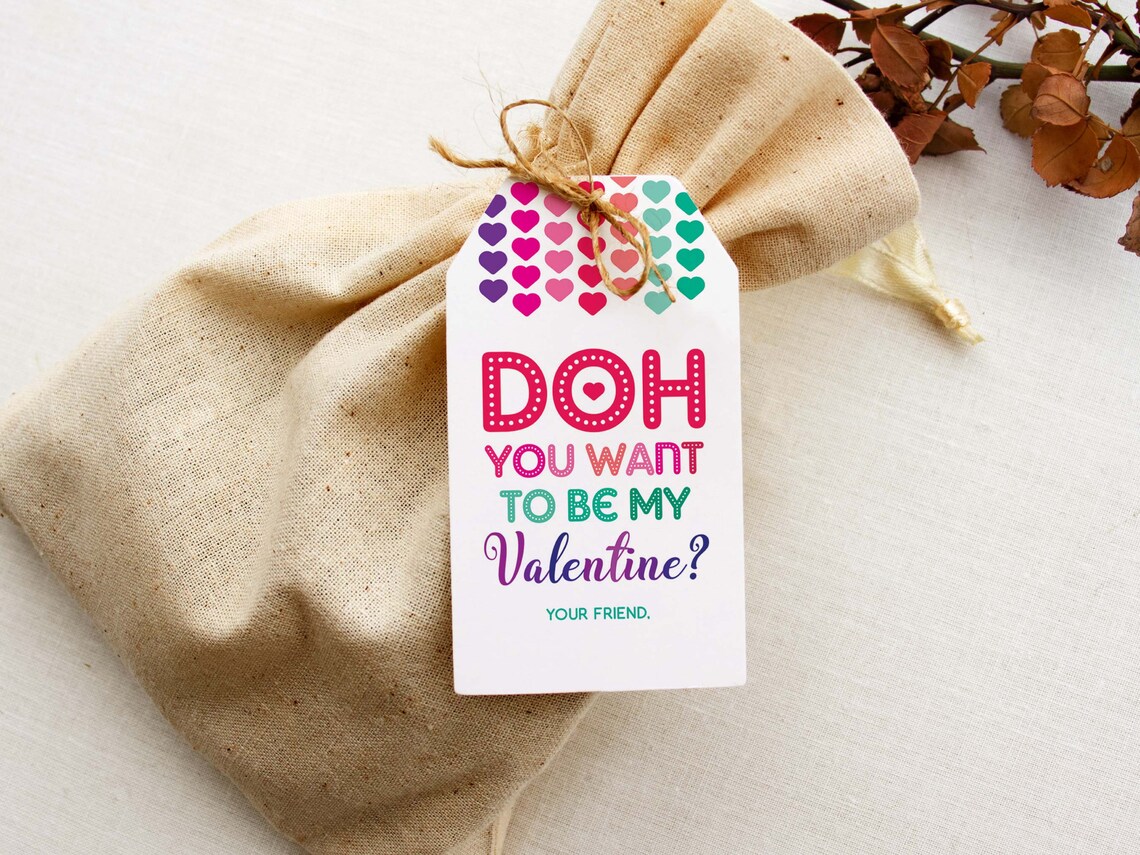 Printable Doh You Want to Be My Valentine Tag, Play Dough Valentine Tag ...