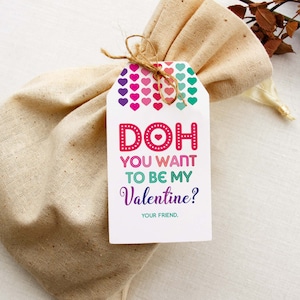 Printable Doh You Want to Be My Valentine Tag, Play Dough Valentine Tag ...
