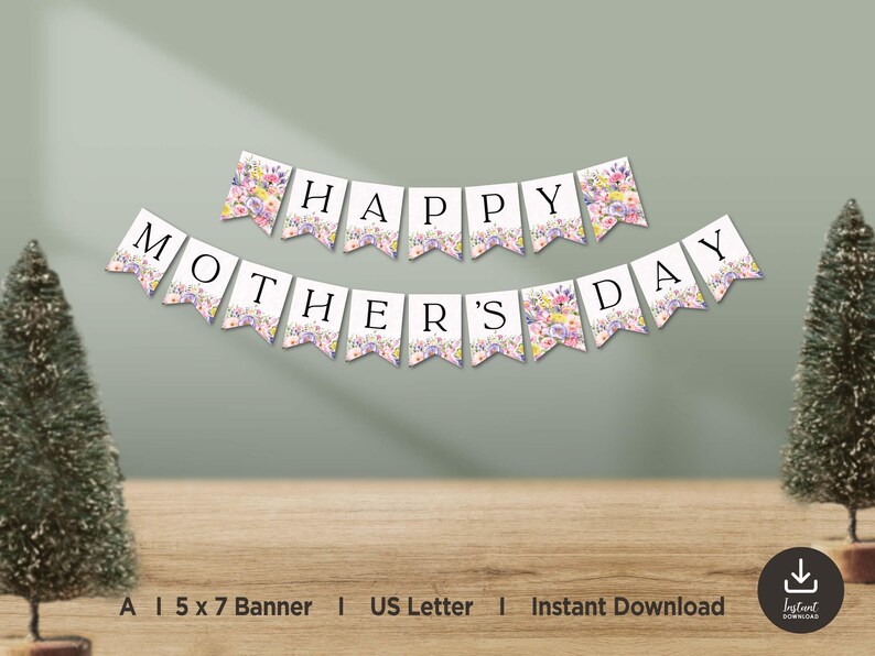 Mother’s Day Printable Floral Banner | DIY Decoration for Brunch, Party ...