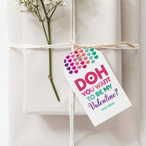 Printable Doh You Want to Be My Valentine Tag, Play Dough Valentine Tag ...