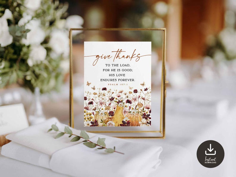 Printable Thanksgiving Bible Verse, Psalm 107:1 Bible Verse Wall Art ...