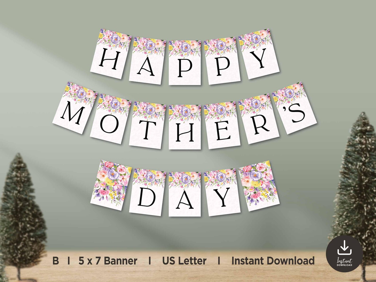 Mother’s Day Printable Floral Banner | DIY Decoration for Brunch, Party ...