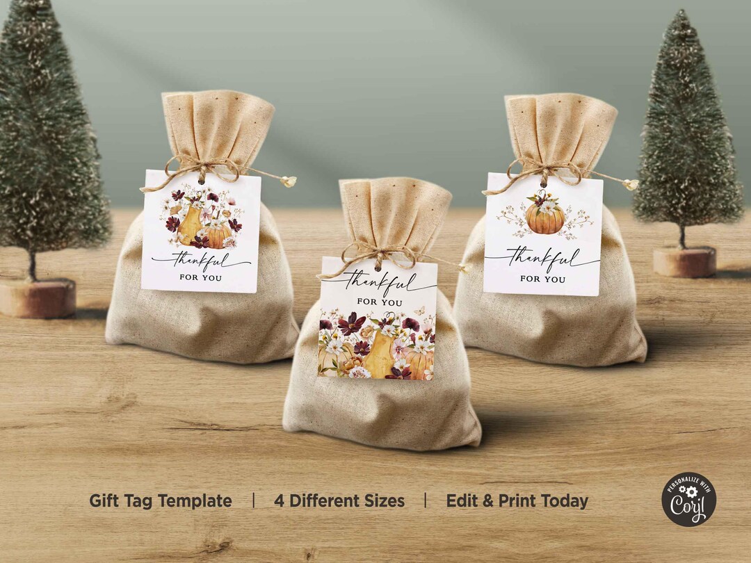 DIY Editable Thankful for You Gift Tag,printable Autumn Favor Tag ...